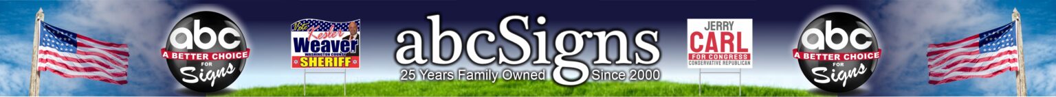 abcSigns.Biz – Campaign Political Yard Signs, Custom Business Sign